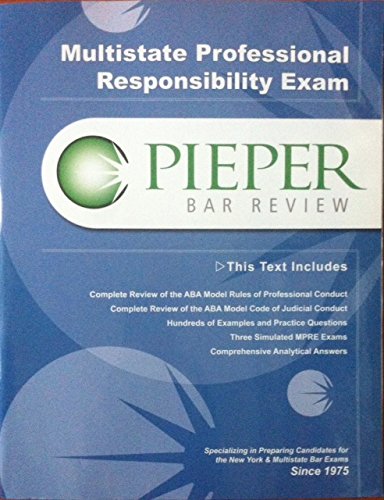 Pieper Bar Review: Multistate Professional Responsibility Exam Book ...