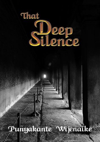 That Deep Silence: Punyakante Wijenaike: 9789556650297: Amazon.com: Books