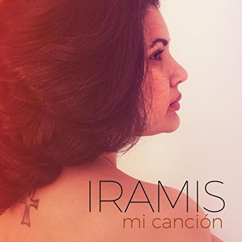 Écouter Mi Canción par Iramis sur Amazon Music Unlimited