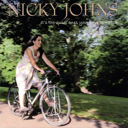 Nicky Johns - It's the Quiet Ones You Have to Watch - Amazon.com Music