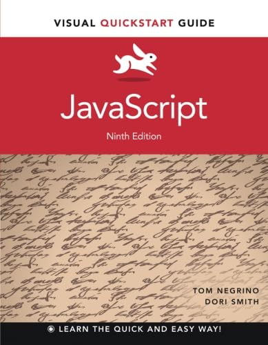 Javascript: Visual Quickstart Guide: Negrino, Tom, Smith, Dori: 9780321996701: Amazon.com: Books