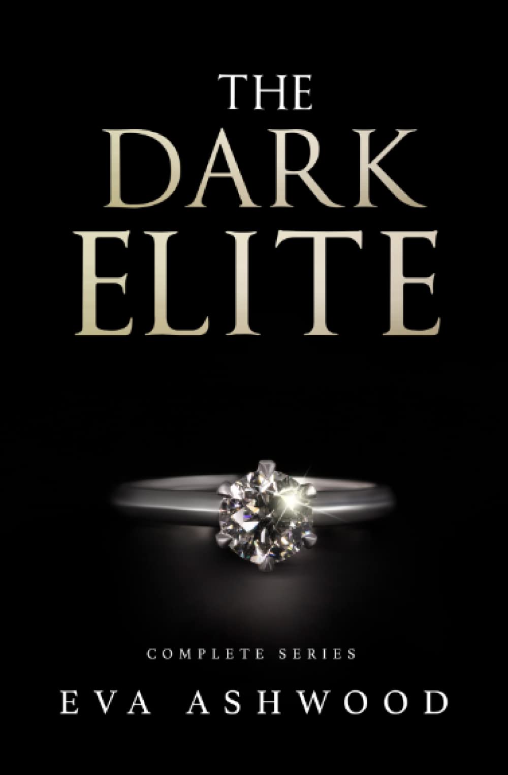 The Dark Elite: Complete Series: Ashwood, Eva: 9798361446155: Amazon ...
