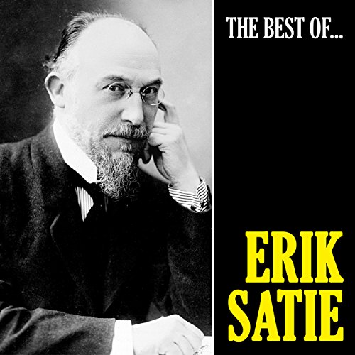 The Best of Satie (Remastered) by Erik Satie on Amazon Music - Amazon.co.uk