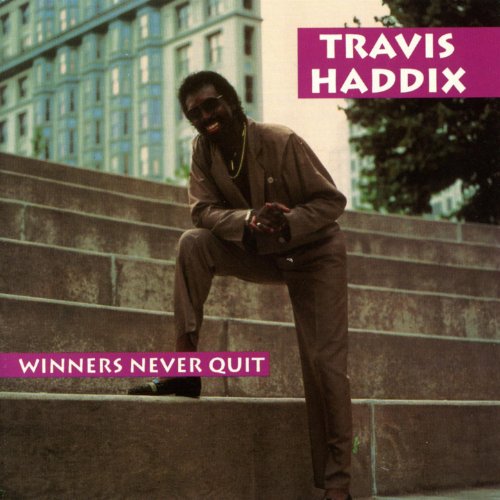 Play Winners Never Quit by Travis Haddix on Amazon Music