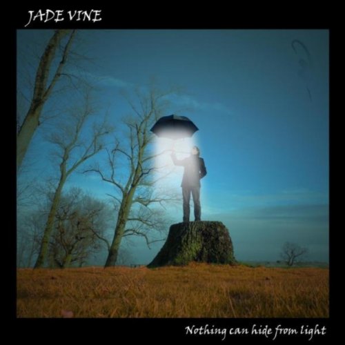 Amazon.com: Nothing Can Hide from Light : Jade Vine: Digital Music