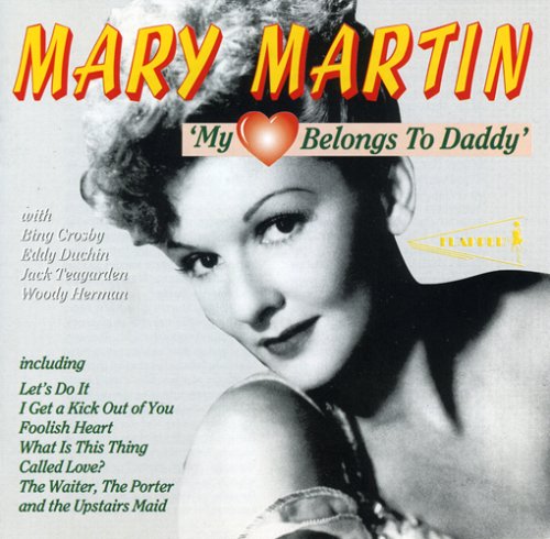 Martin, Mary - My Heart Belongs to Daddy - Amazon.com Music