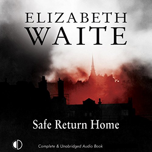Safe Return Home (Audio Download): Elizabeth Waite, Penelope Freeman ...