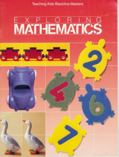 Exploring Mathematics (Teaching Aids Blackline Masters, PreK / K ...