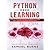 Buy Python Deep learning: Develop your first Neural Network in Python Using TensorFlow, Keras ...