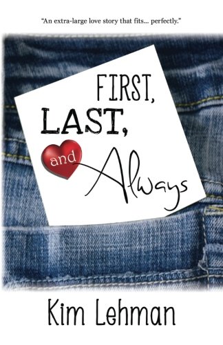 Book review of First, Last, and Always - Readers' Favorite: Book ...