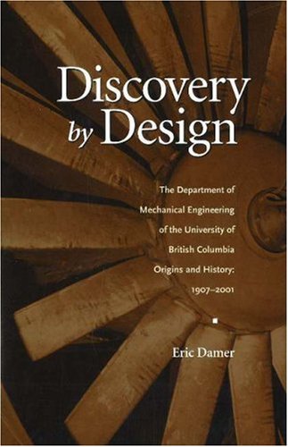 Discovery by Design: The Department of Mechanical Engineering of the ...
