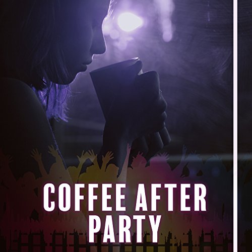 Play Coffee After Party - Music for Dance, Dances on the Beach ...