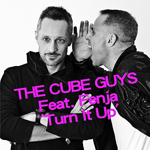Play Turn It Up by The Cube Guys feat. Fenja on Amazon Music