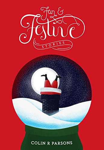 Fun & Festive Stories - Kindle edition by Parsons, Colin R.. Children ...