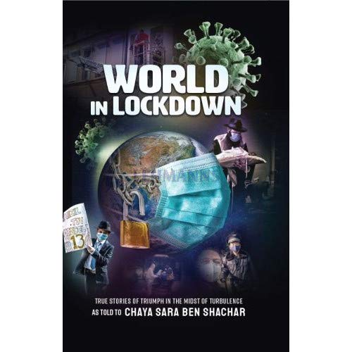 Amazon.com: World in Lockdown: 9781600917943: Chaya Sarah Ben Shachar ...