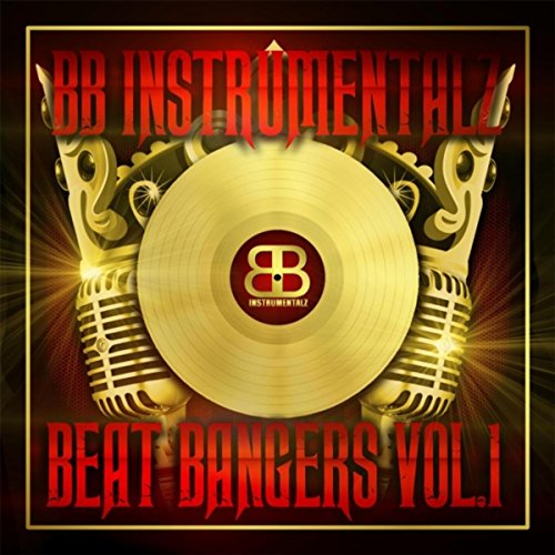 Amazon Music - Bb InstrumentalzのBeat Bangers, Vol. 1 [Explicit ...