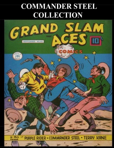 Commander Steel Collection: Golden Age Superhero Comic Collection ...