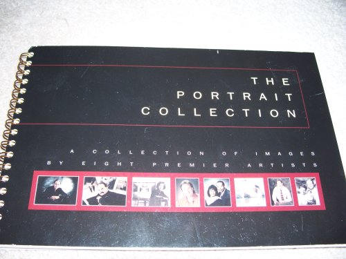 The Portrait Collection (A Collection of Images by Eight Pemier ...