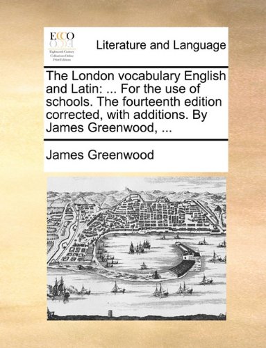 『The London Vocabulary English and Latin: For the Use of - 読書メーター