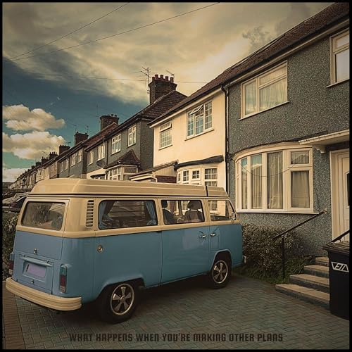 Play What Happens When You're Making Other Plans by Vella on Amazon ...