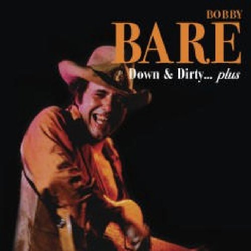 BARE,BOBBY - Down & Dirty... Plus - Amazon.com Music