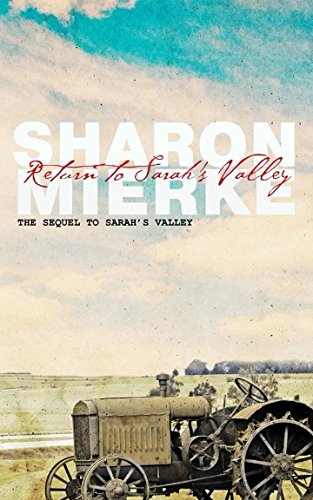 Return to Sarah's Valley: Sequel to Sarah's Valley: Mierke, Sharon ...