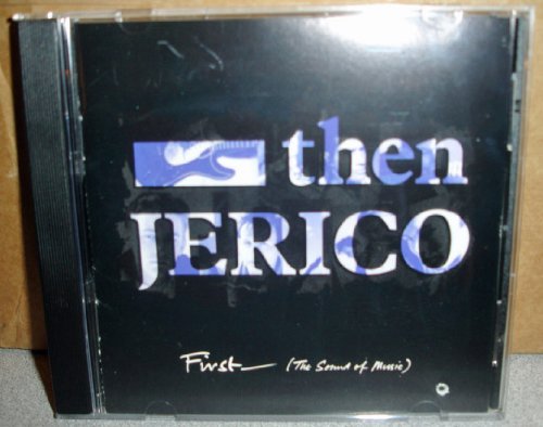 Then Jerico - First (The Sound of Music) - Amazon.com Music