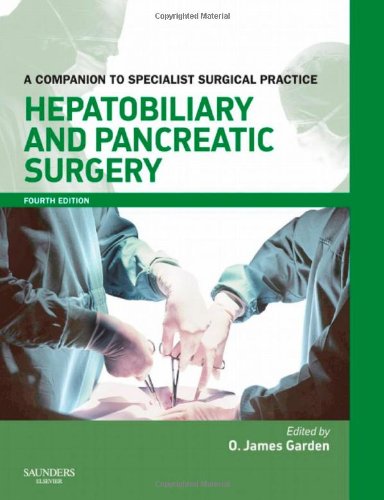 Hepatobiliary and Pancreatic Surgery Print and enhanced E-Book: A ...