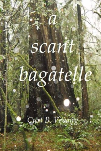 Amazon.com: a scant bagatelle: 9781479332465: Vevang, Curt B.: Books
