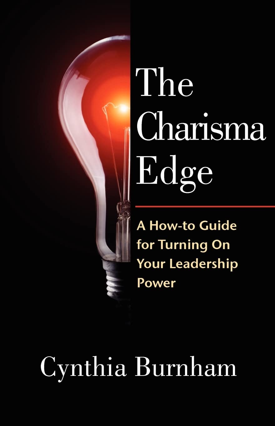 Buy The Charisma Edge: A How-to Guide For Turning On Your Leadership Power Online at desertcartINDIA