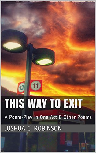 This Way To Exit: A Poem-Play In One Act & Other Poems - Kindle edition ...