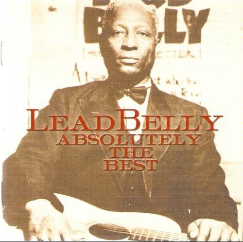 Absolutely The Best : Lead Belly, Leadbelly: Amazon.fr: CD et Vinyles}