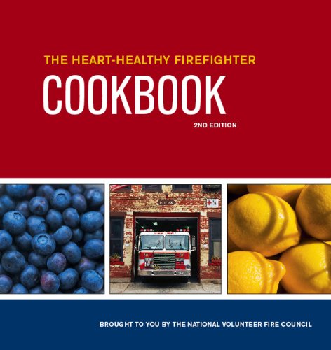The Heart-Healthy Firefighter Cookbook: unknown author: Amazon.com: Books