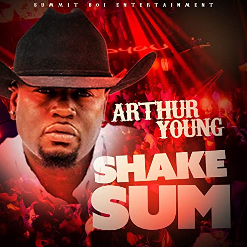 Shake Sum by Arthur Young on Amazon Music - Amazon.com
