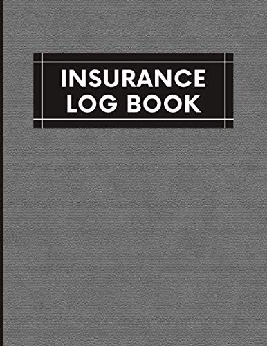 Insurance Log Book: Car, Health And House Insurance Information Keeper ...