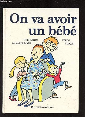 Amazon.co.jp: On Va Avoir UN Bebe = We'RE Going to Have a Baby : Saint ...