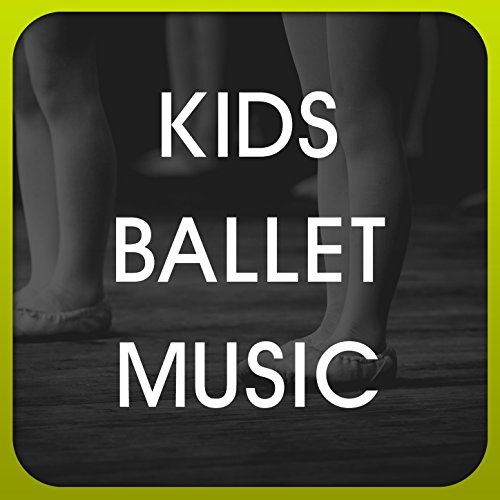 Amazon.com: Kids Ballet Music : Kids Ballet Music: Digital Music