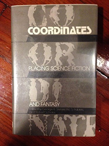 Coordinates: Placing Science Fiction and Fantasy (Alternatives) by ...