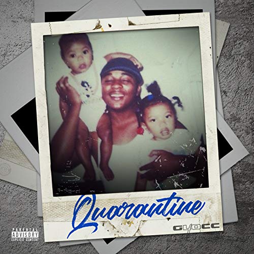 Play Quarantine by 40 Glocc on Amazon Music