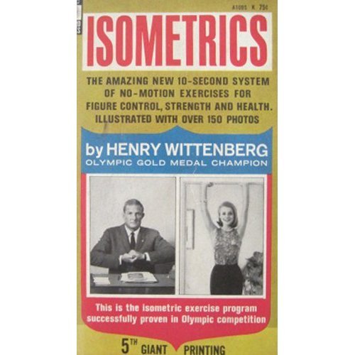 Isometrics (English Edition) eBook : Wittenberg, Henry: Amazon.fr ...