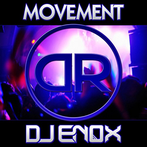 Amazon.com: Movement : DJ Enox: Digital Music