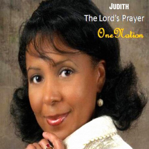 Play The Lord's Prayer - OneNation by Judith on Amazon Music