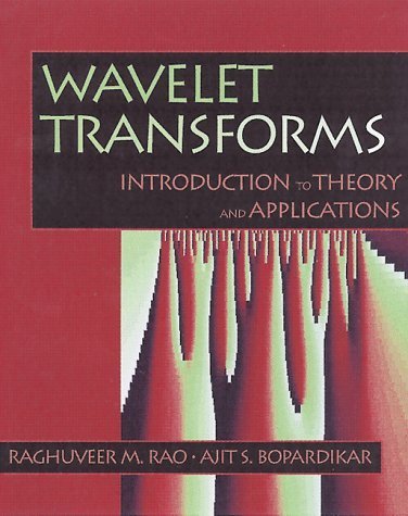 Buy Wavelet Transforms: Introduction to Theory and Applications Book ...