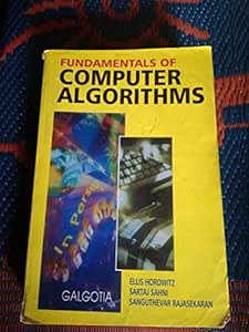 Fundamentals of computer algorithms by Horowitz,Sahni : Amazon.in