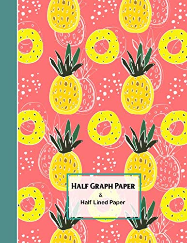 Half Graph Paper & Half Lined Paper: Notebooks, Diary, Practice ...