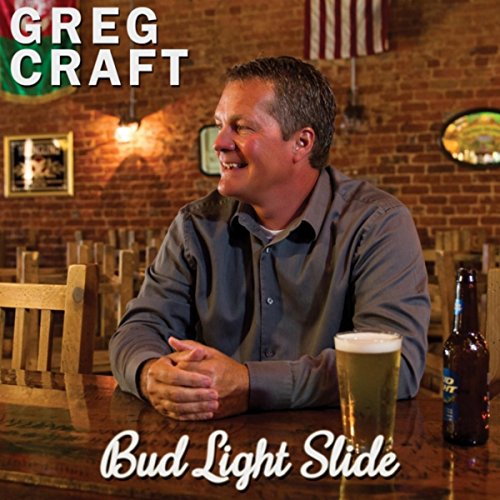 Reproducir Bud Light Slide de Greg Craft en Amazon Music