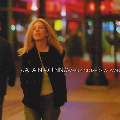 Amazon.com: When God Made Woman : Alain Quinn: Digital Music
