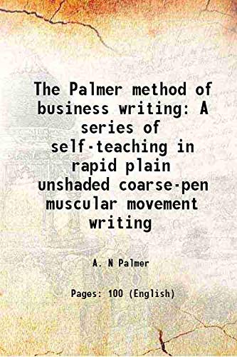 The Palmer method of business writing A series of self-teaching in ...