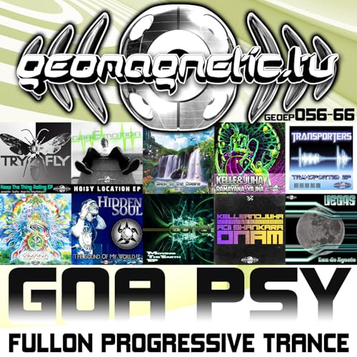 Play Geomagnetic Records Goa Psy Fullon Progressive Trance Episodes 56 ...