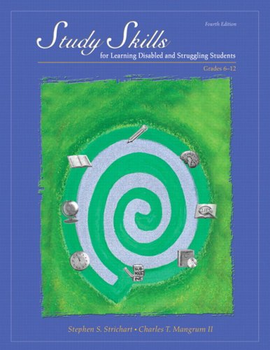 Study Skills for Learning Disabled and Struggling Students: Grades 6-12 ...